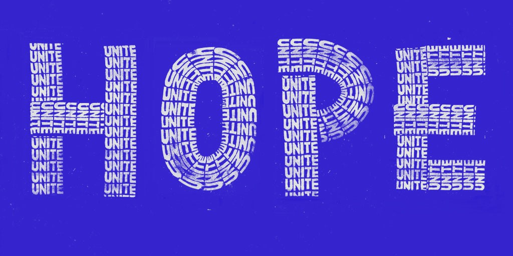 "Hope is not an illusion, it is about showing the tools for what you ...